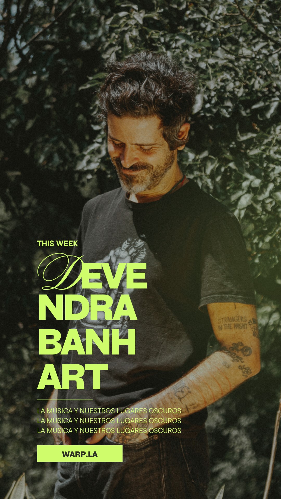 WARP Presenta: Entrevista con Devendra Banhart: La exploración de ...