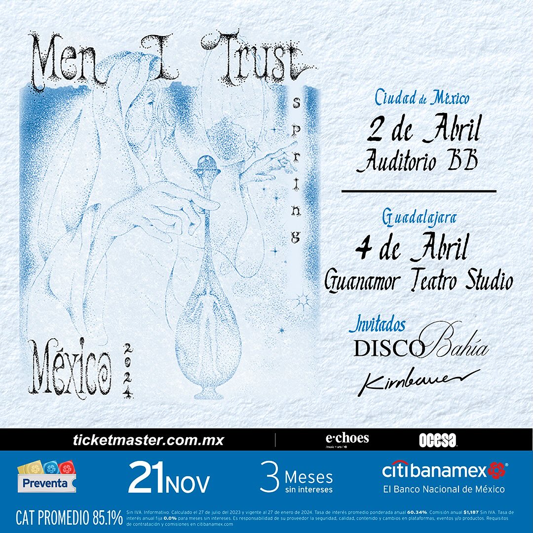 Men I Trust confirma conciertos en Guadalajara, Monterrey y Ciudad de ...
